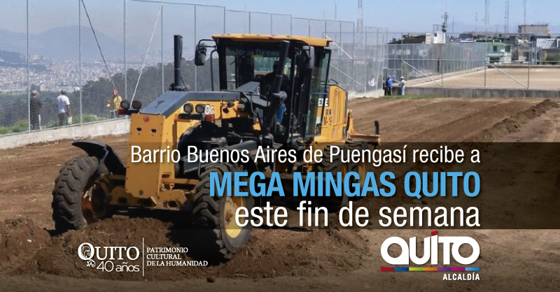 Mega Minga llega al barrio Buenos Aires – Quito Informa