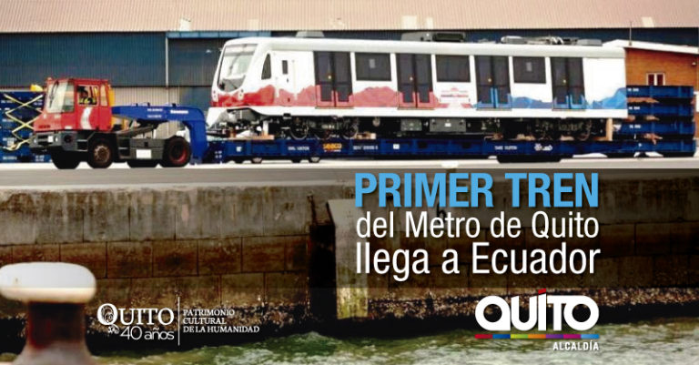 El primero de los 18 trenes del Metro de Quito llega este fin de semana ...