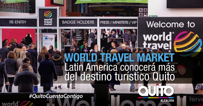 Quito presenta su estrategia de promoción en el WTM Latin América 2019 ...