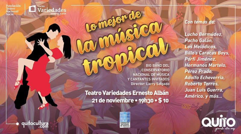 Un concierto con lo mejor de la música tropical – Quito Informa